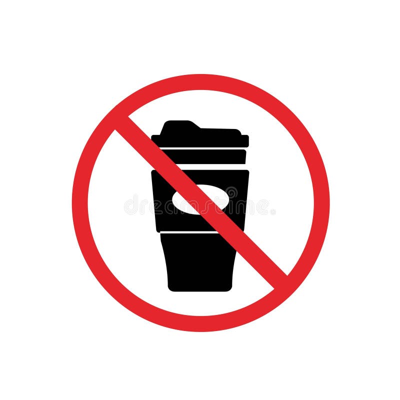 No Cup, No Drinks Sign Icon, Do Not Throw Away Plastic Stock ...