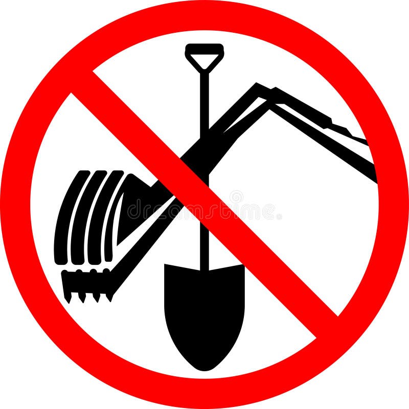 No Digging Sign, No Digging Spade and Crane Symbol Stock Vector ...