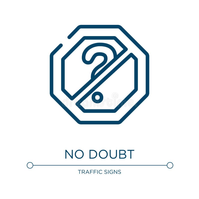 No Doubt Icon. Linear Vector Illustration from Signal and Prohibitions ...