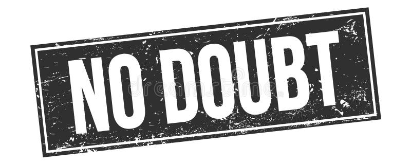 No Doubt Stock Illustrations – 1,040 No Doubt Stock Illustrations ...