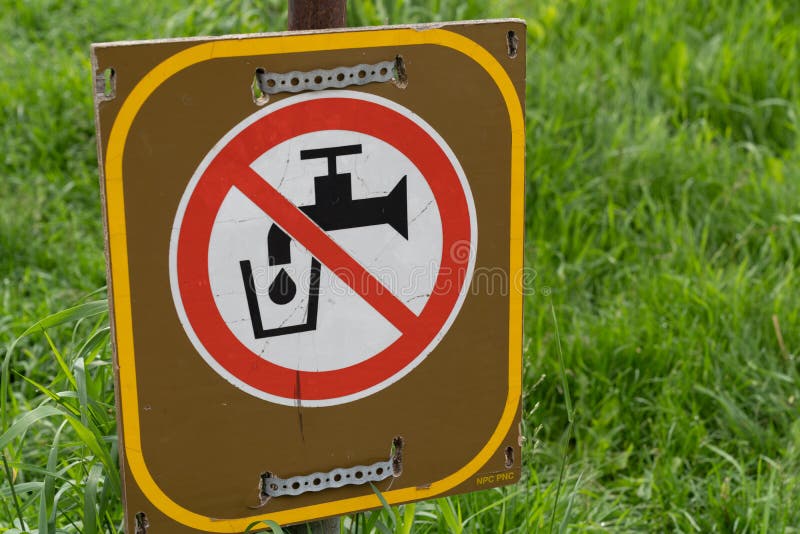 No Drinking Water Sign. Water is Unsafe for Human Consumption Stock ...