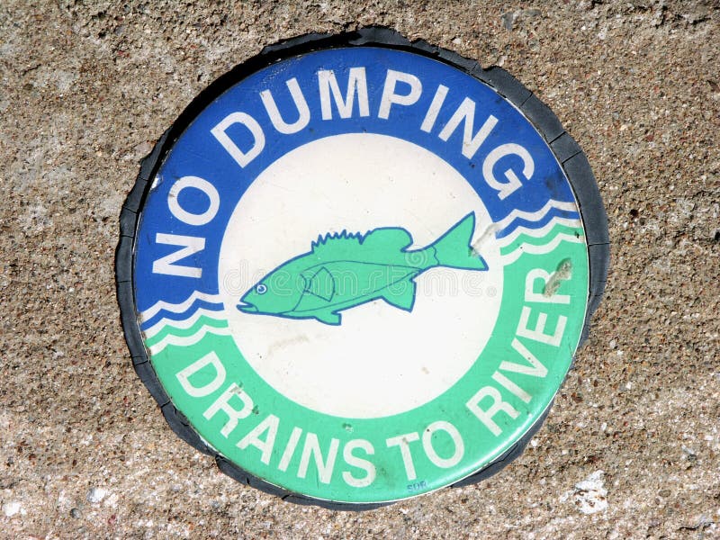 Drain Sign - Dump No Waste Flows To River Stock Photo - Image of ...