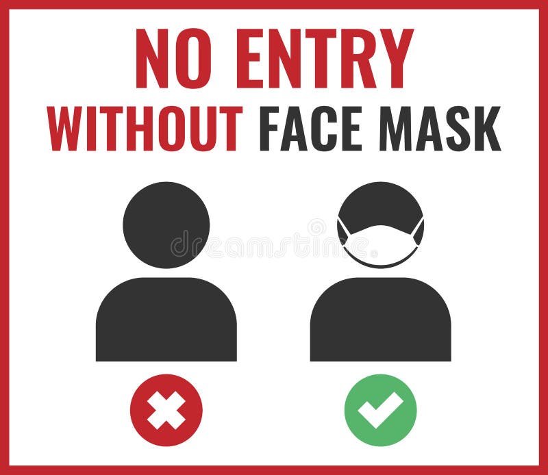 No Entry without Face Mask Sign, Face Mask Required Stock Vector ...