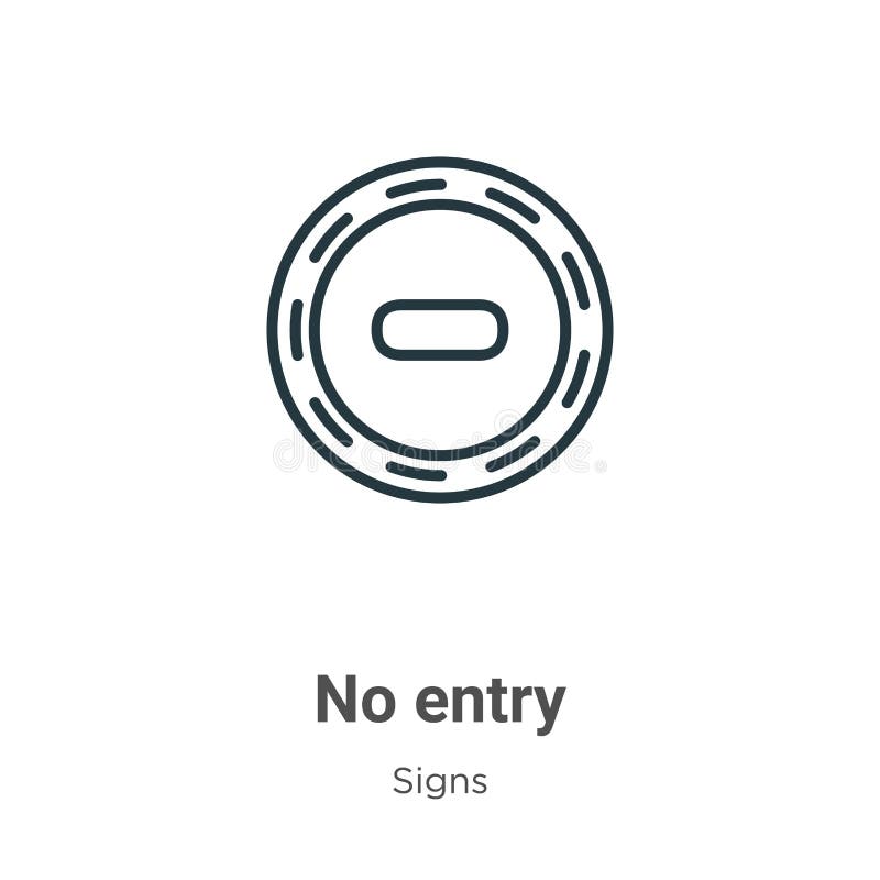 No Entry Outline Vector Icon. Thin Line Black No Entry Icon, Flat ...