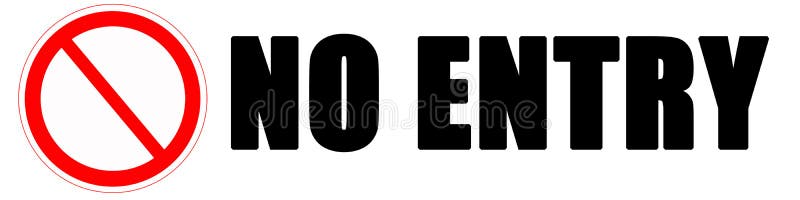 No Entry Sign stock illustration. Illustration of sign - 1498782