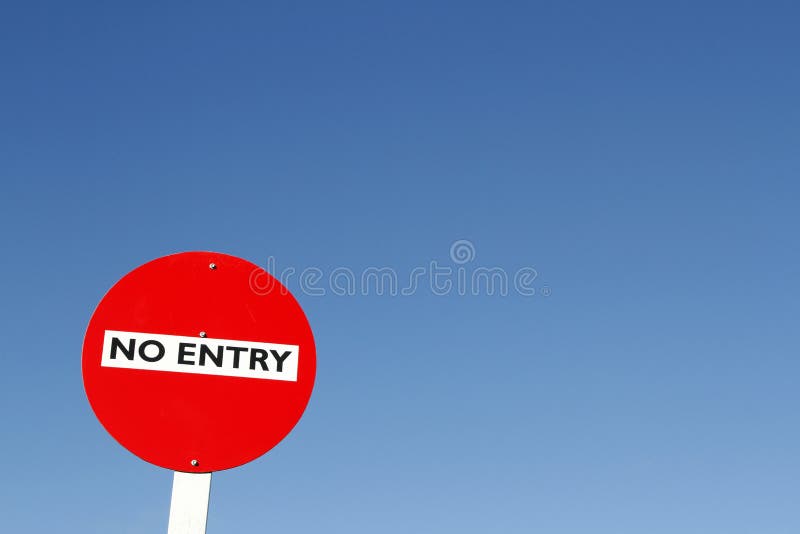 No entry warning