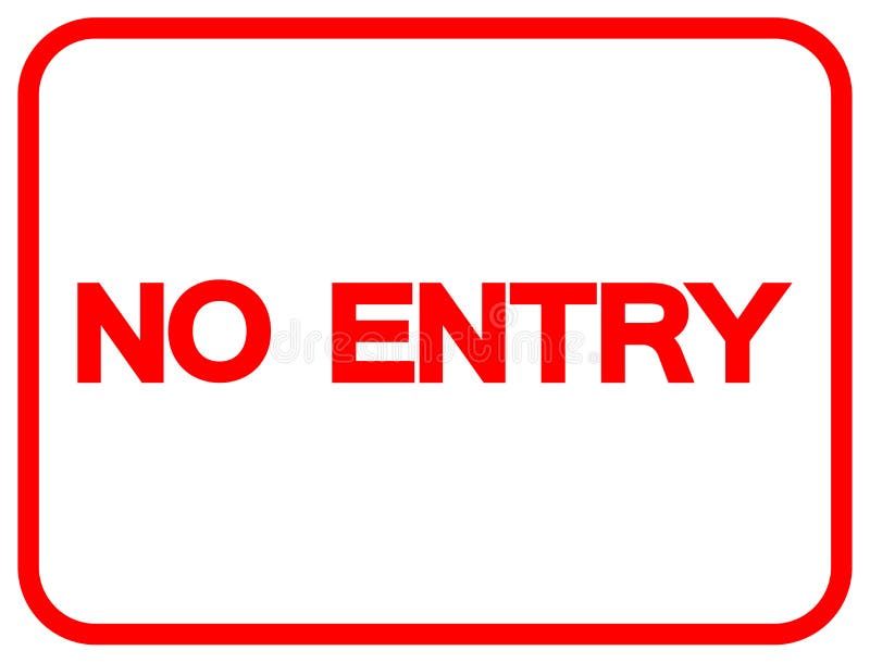 No Entry Symbol Sign, Vector Illustration, Isolate on White Background ...