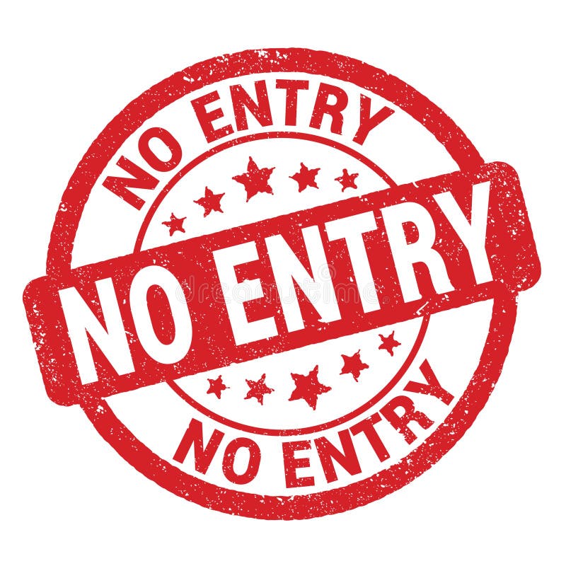 NO ENTRY Text Written on Red Round Stamp Sign Stock Illustration ... NO ENTRY Text Written on Red Round Stamp Sign Stock Illustration ...
