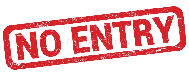 NO ENTRY Text Written on Red Rectangle Stamp Stock Photo - Image of ...