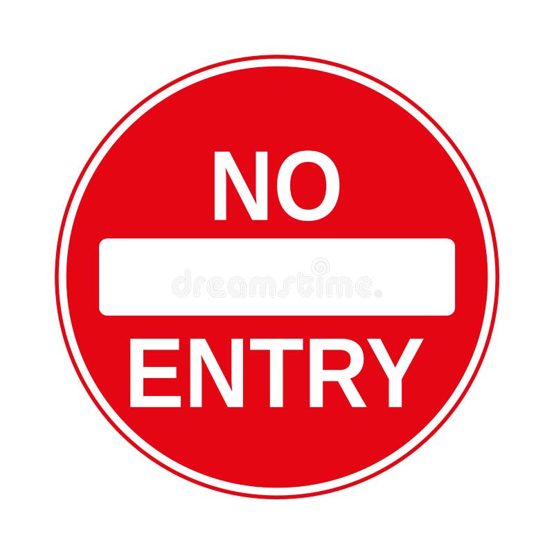 No Entry Traffic Sign Symbol Red Circle Stock Vector - Illustration of ...