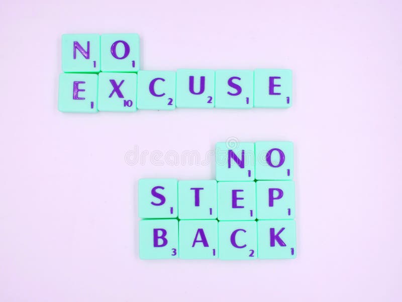 No Excuse No Step Back Inscription Stock Illustration - Illustration of ...