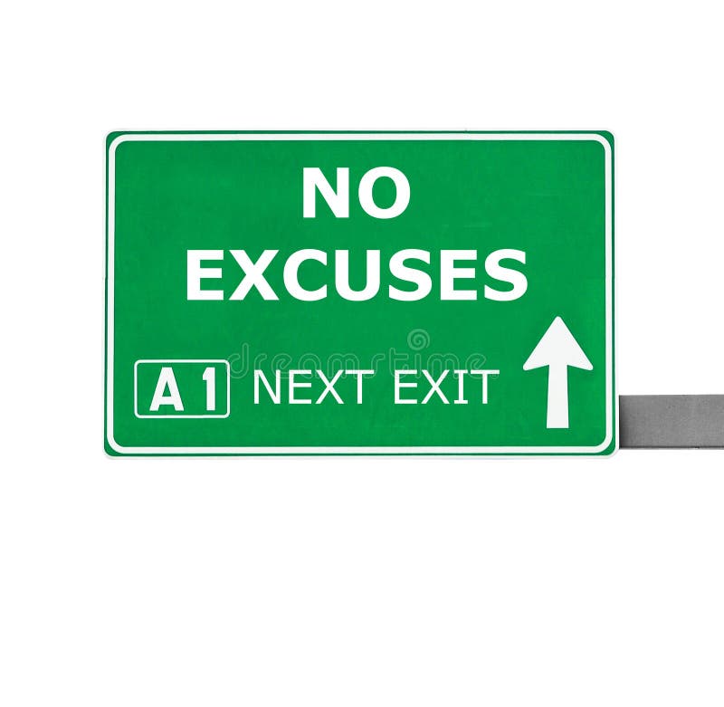 No excuses stock photo. Image of phrase, exclamation - 31954440