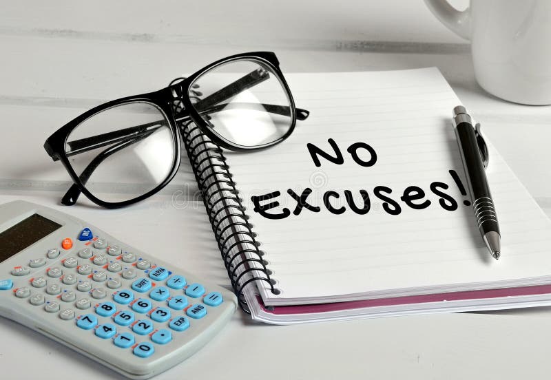 No excuses stock photo. Image of phrase, exclamation - 31954440