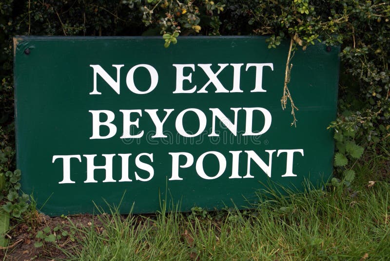No Exit Beyond this Point Sign Stock Photo - Image of urban, point ...