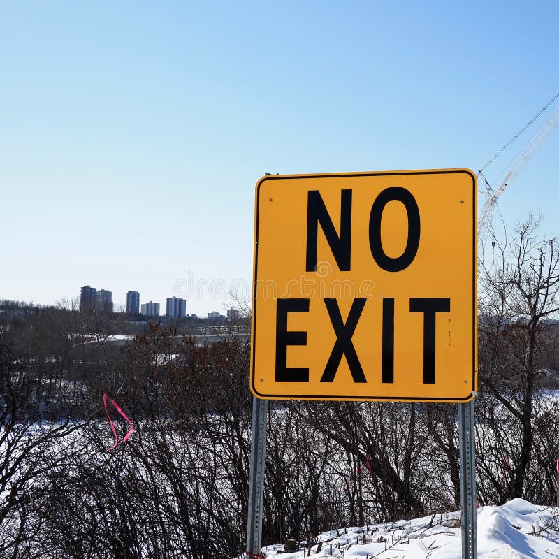 No Exit Sign on Closed Trail Editorial Image - Image of winter, river ...