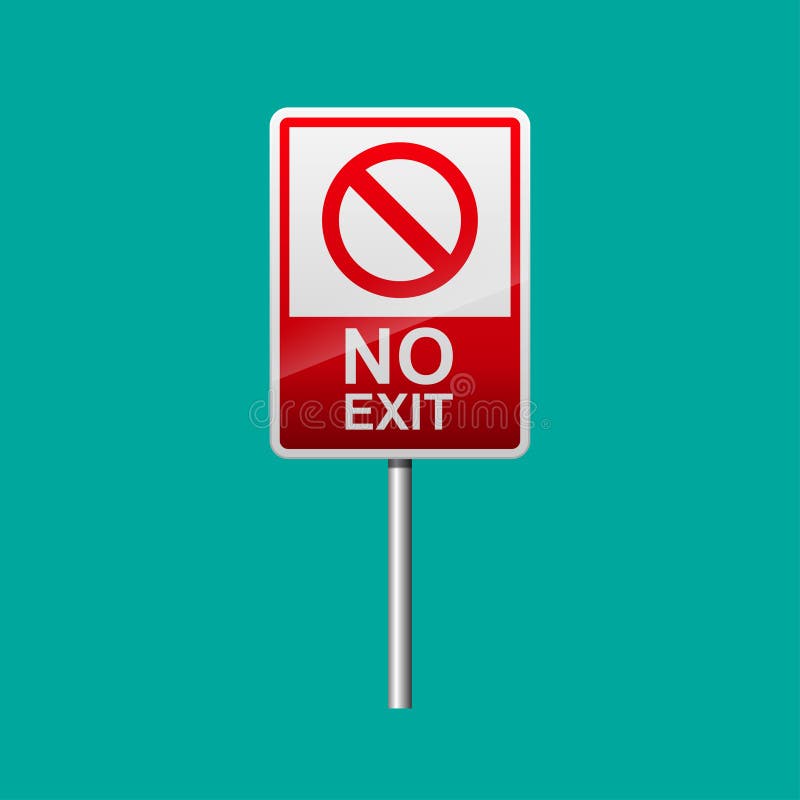 Sign no exit stock vector. Illustration of doorway, emergency - 16791403
