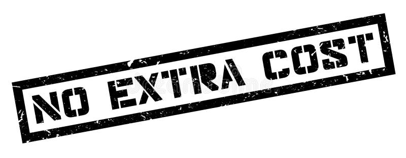 No Extra Cost rubber stamp stock vector. Illustration of auxiliary ...