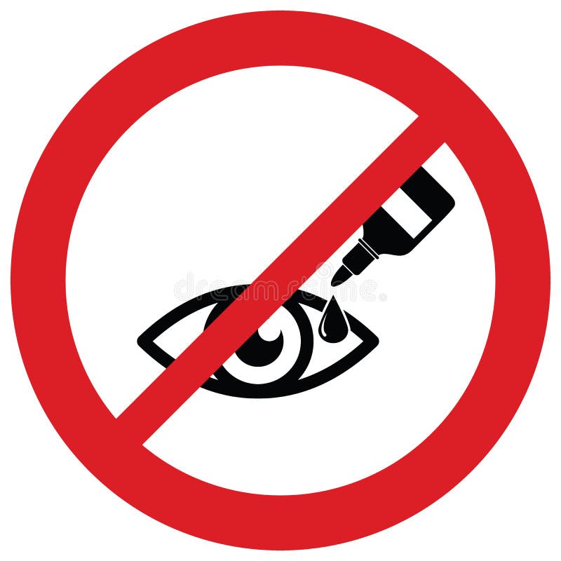 No Eye Drop Prohibited Sign Stock Vector - Illustration of optical ...