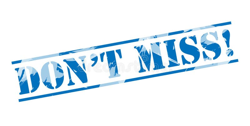 No Falte Hacia Fuera El Sello Azul Stock de ilustración - Ilustración ...