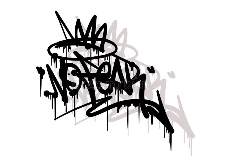 NO FEAR Word Graffiti Tag Style Stock Vector - Illustration of ...