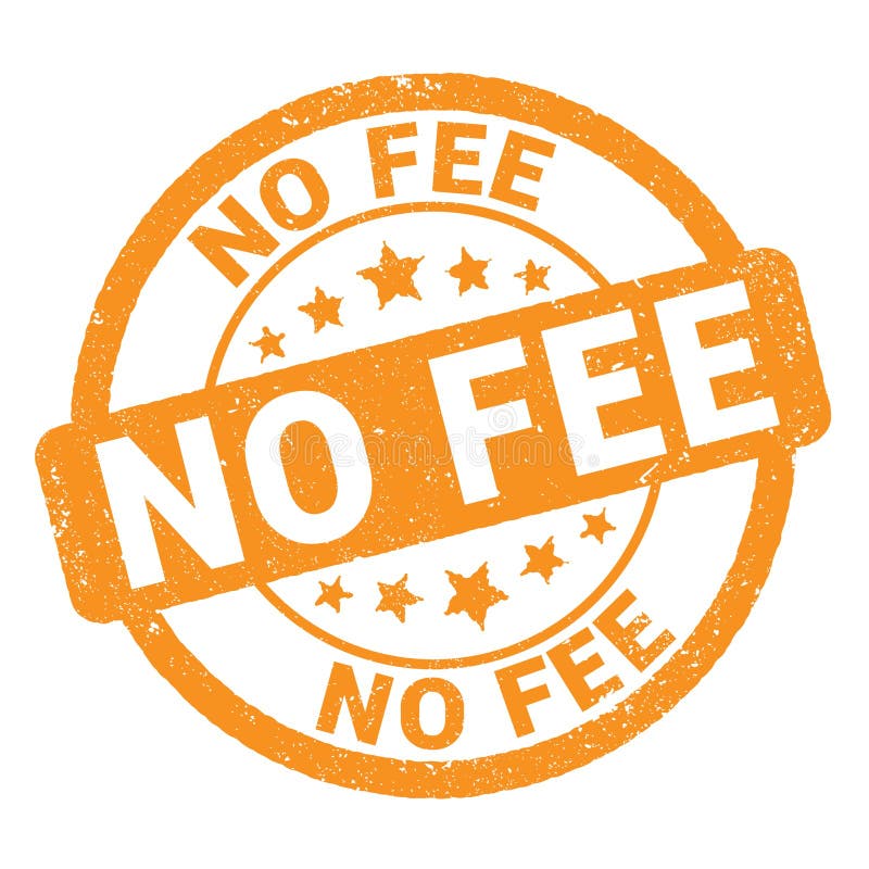 NO FEE Text Written on Orange Stamp Sign Stock Illustration ...