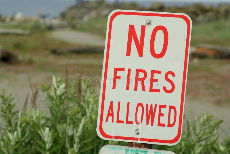 No Fires Allowed sign stock photo. Image of fires, burning - 53403076