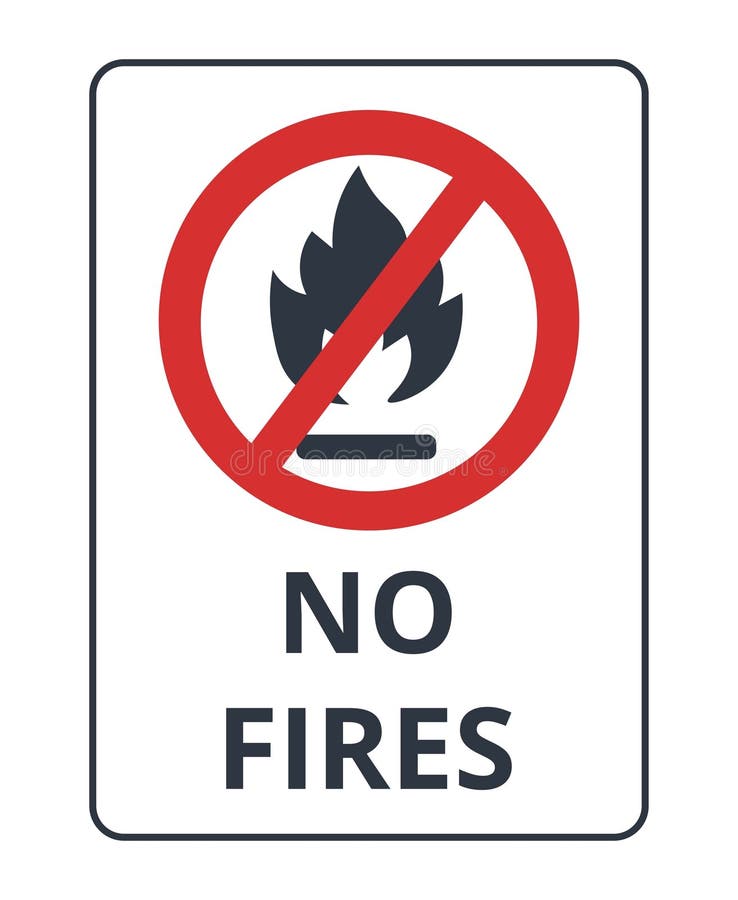 No Fires Sign Stock Illustrations – 45 No Fires Sign Stock ...