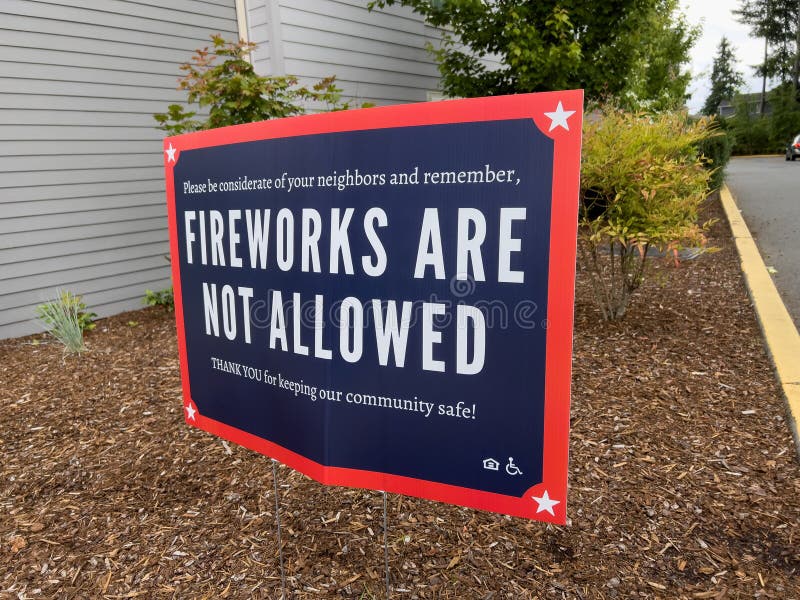 No Fireworks Sign within an Apartment Complex before the Fourth of July ...