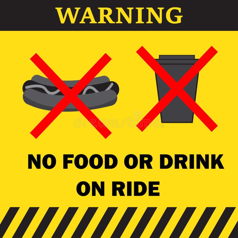 Yellow Warning Symbol with the Text No Food or Drink on Ride Stock ...