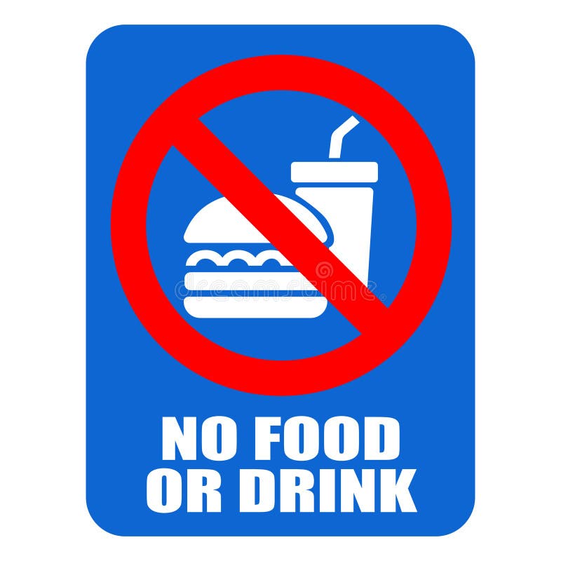 No Food or Drink Sign with Warning Text and Blue Background Stock ...