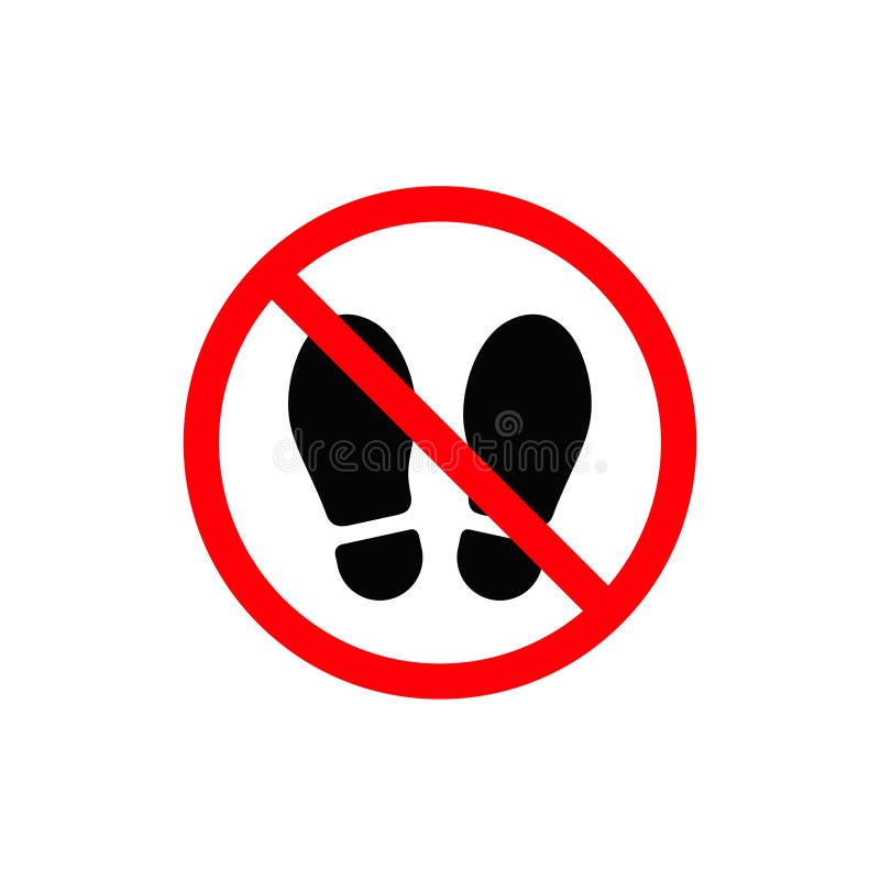 No Foot Step Sign. Vector Prohibited Sign, Flat Illustration Stock ...