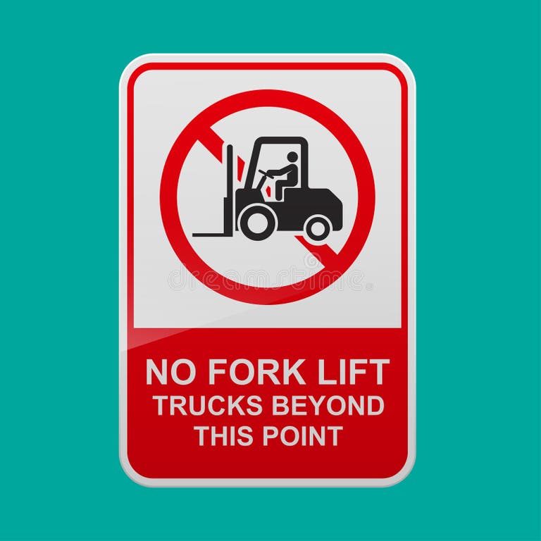 No Fork Lift Trucks Beyond this Point Sign Stock Vector - Illustration ...