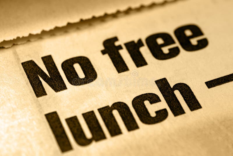 No Free Lunch stock image. Image of lunch, issues, responsibility - 6200519