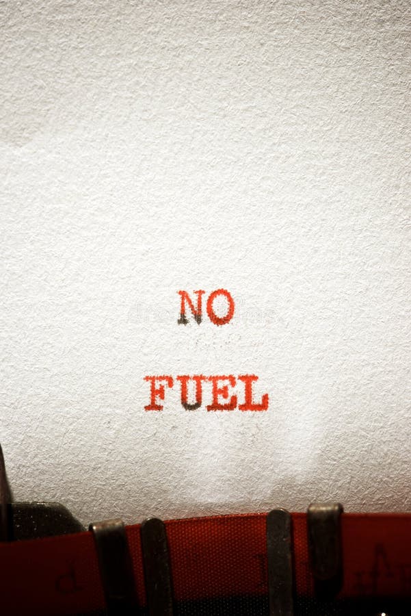 No fuel concept stock image. Image of inflation, lettering - 260889849