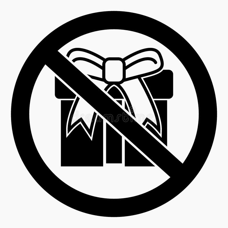 Sign No Gifts Stock Illustrations – 153 Sign No Gifts Stock ...