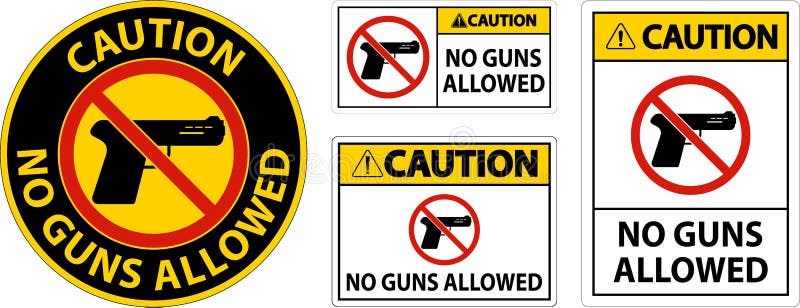 No Gun Rules Sign, Caution No Guns Allowed Stock Vector - Illustration ...