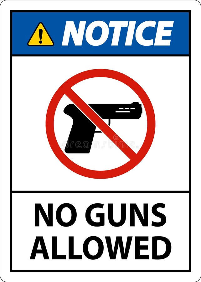 No Gun Rules Sign, Notice No Guns Allowed Stock Vector - Illustration ...