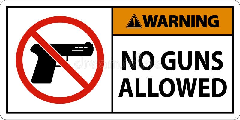No Gun Rules Sign, Warning No Guns Allowed Stock Vector - Illustration ...