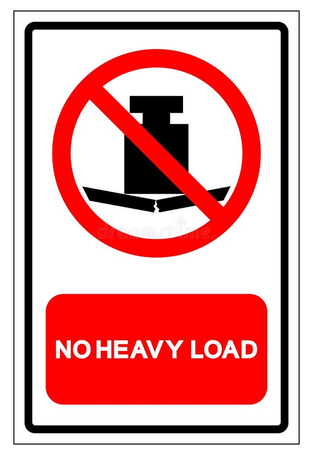No Heavy Load Symbol Sign ,Vector Illustration, Isolate on White ...