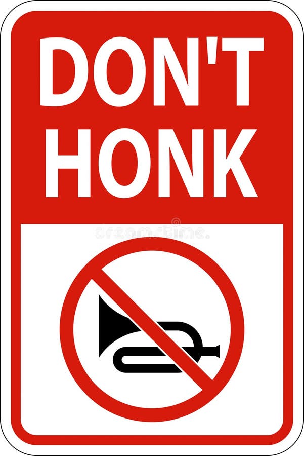 No Honking Sign Don T Honk on White Background Stock Vector ...