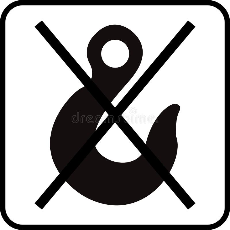 No Hook Use Sign, No Hook Use Symbol, Do Not Use Hook Packing Template ...