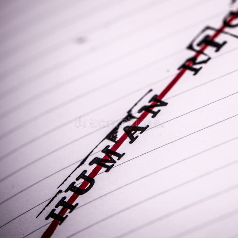 No Human Rights, Strikethrough Text on Paper Stock Photo - Image of ...