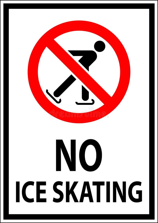 No Ice skating Sign stock vector. Illustration of beware - 297222281