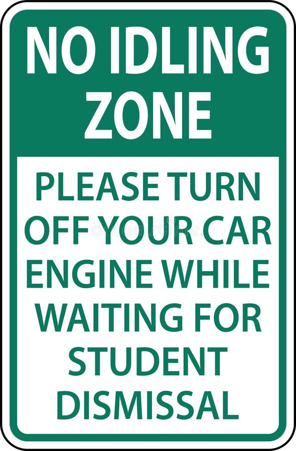 No Idling Zone Please Turn Off Engine Sign on White Background Stock ...