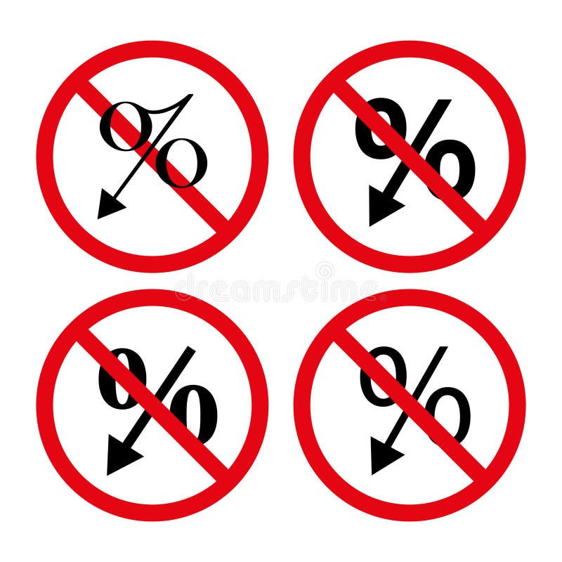 No Interest Rate Decrease Sign. Discount Prohibition Vector Icons ...