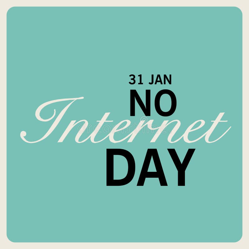 No Internet Day stock illustration. Illustration of morning - 84146761