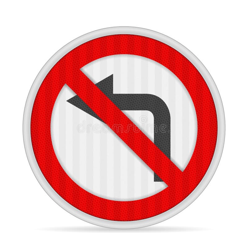 No Left Turn Road Sign Stock Illustrations – 732 No Left Turn Road Sign ...
