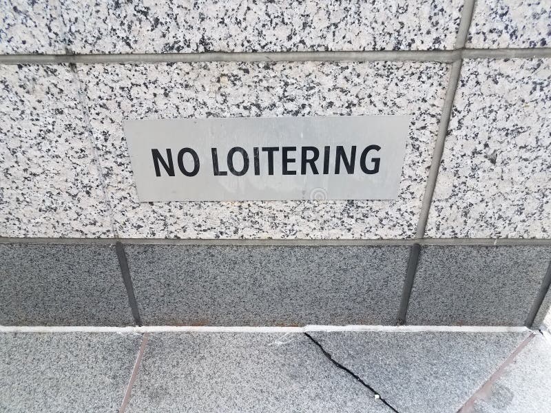 No Loitering Sign Stock Photos - Free & Royalty-Free Stock Photos from ...