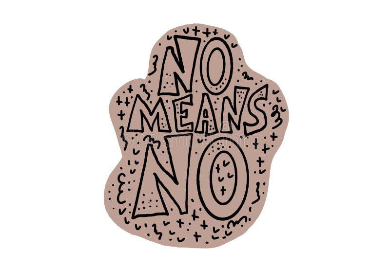 No Means No Quote. Vector Color Illustration. Stock Vector ...