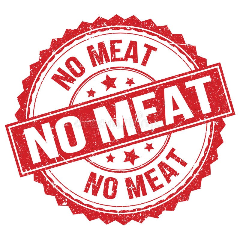 NO MEAT Text on Red Round Stamp Sign Stock Illustration - Illustration ...